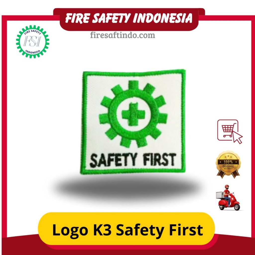 Logo K3 Safety First - FIRE SAFETY INDONESIA